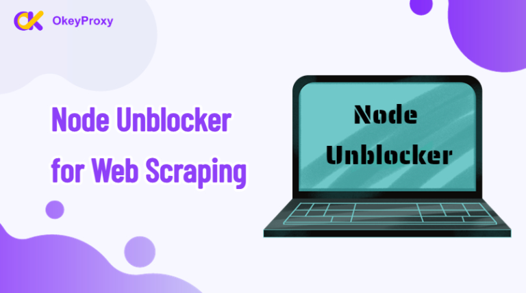 Node Unblocker: What It Is and How It Works